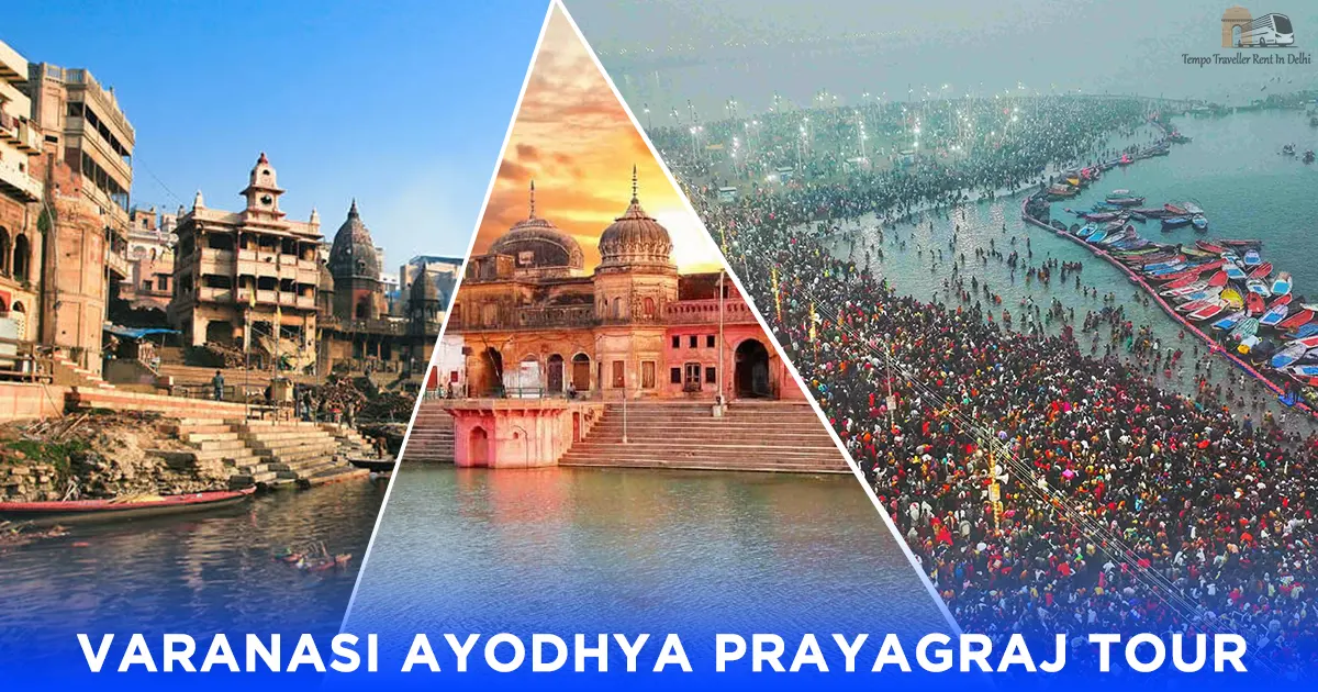 Varanasi Ayodhya Prayagraj- 7 Days Tour Plan